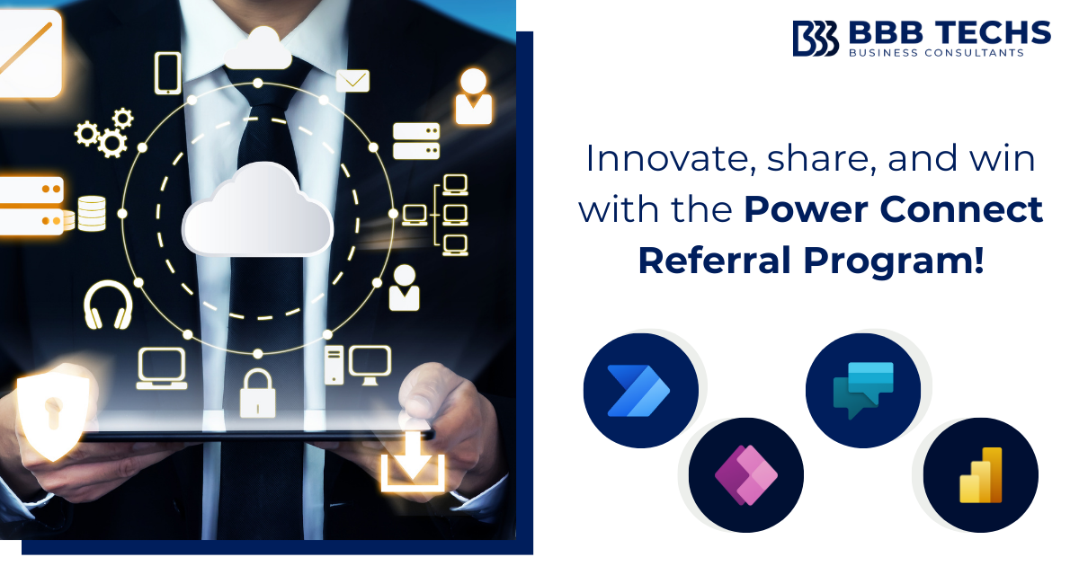Level up and win with the Power Connect Referral Program | BBB Techs